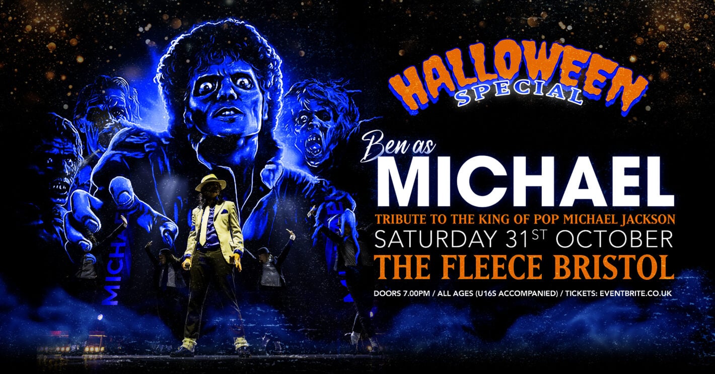 Ben as Michael Jackson Halloween Special, Sat 31 Oct 2026 at 19:00 ...