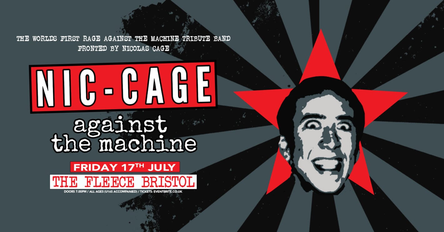 Nic Cage Against The Machine, Fri 17 Jul 2026 at 19:00 - The Fleece