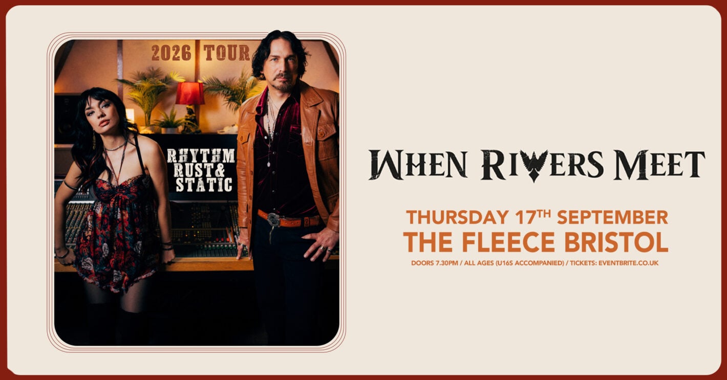 When Rivers Meet, Thu 17 Sep 2026 at 19:00 - The Fleece